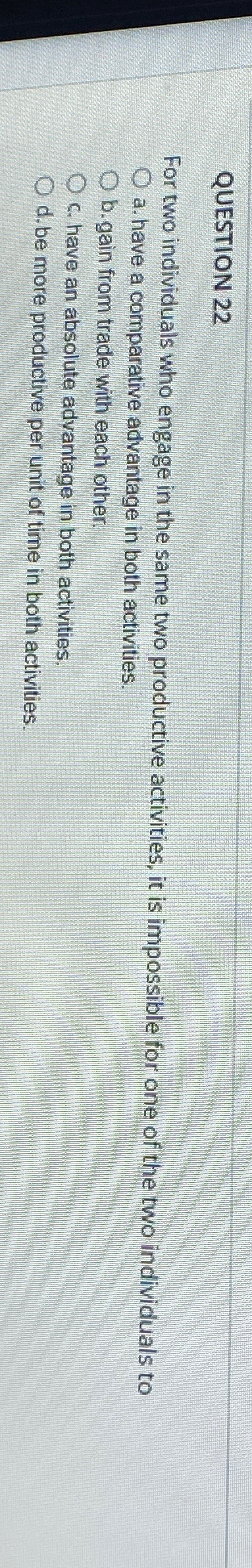 Solved QUESTION 22For two individuals who engage in the same | Chegg.com