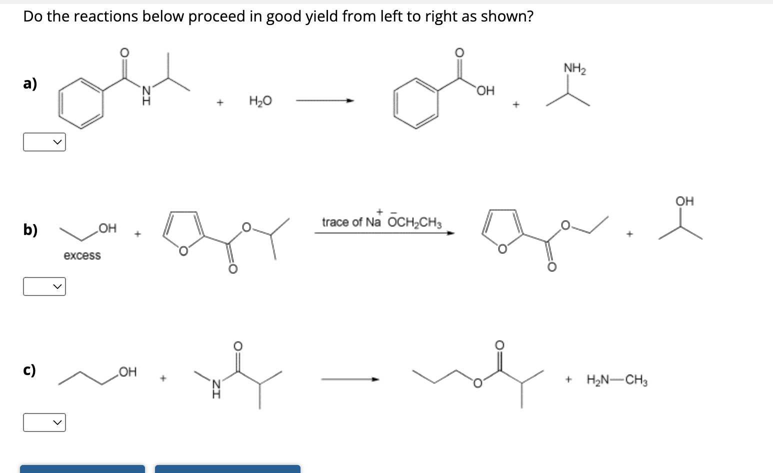 Solved Do the reactions below proceed in good yield from | Chegg.com