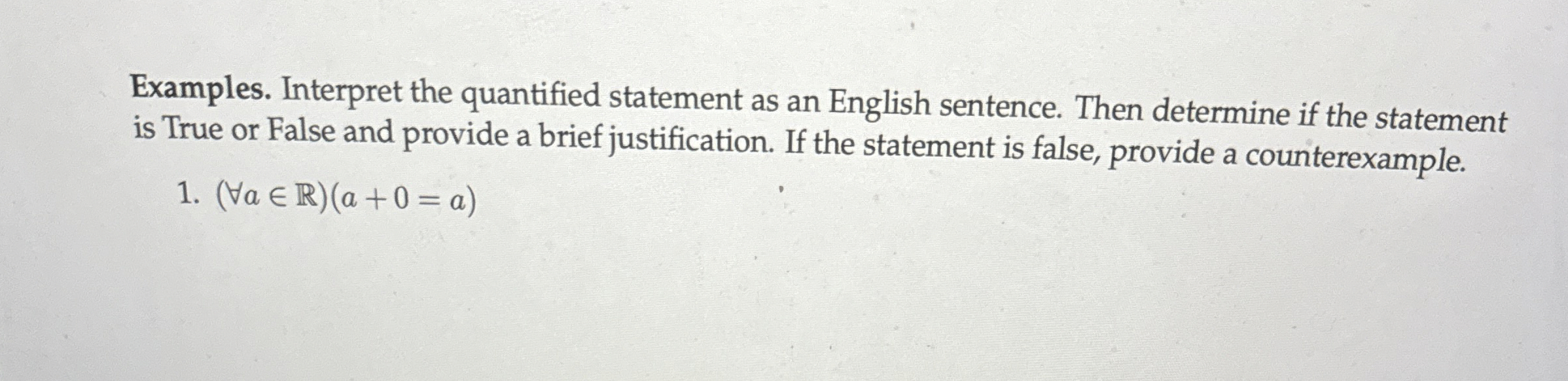 Solved Examples. Interpret the quantified statement as an | Chegg.com