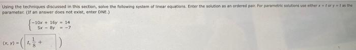 Solved Using the techniques discussed in this section, solve | Chegg.com