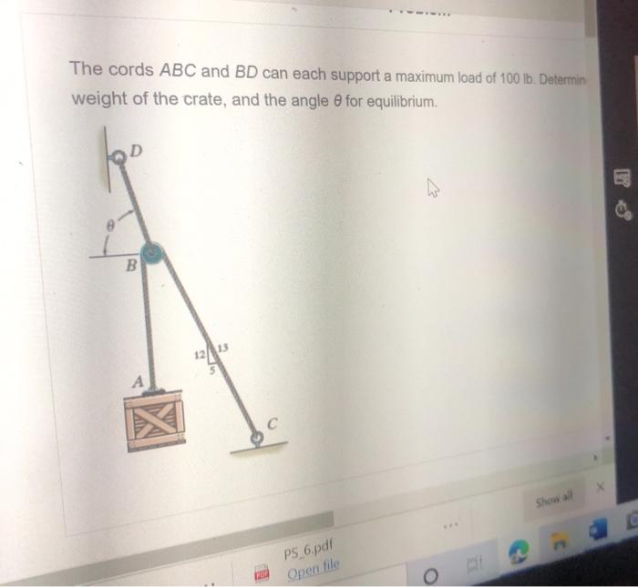 Solved The cords ABC and BD can each support a maximum load | Chegg.com