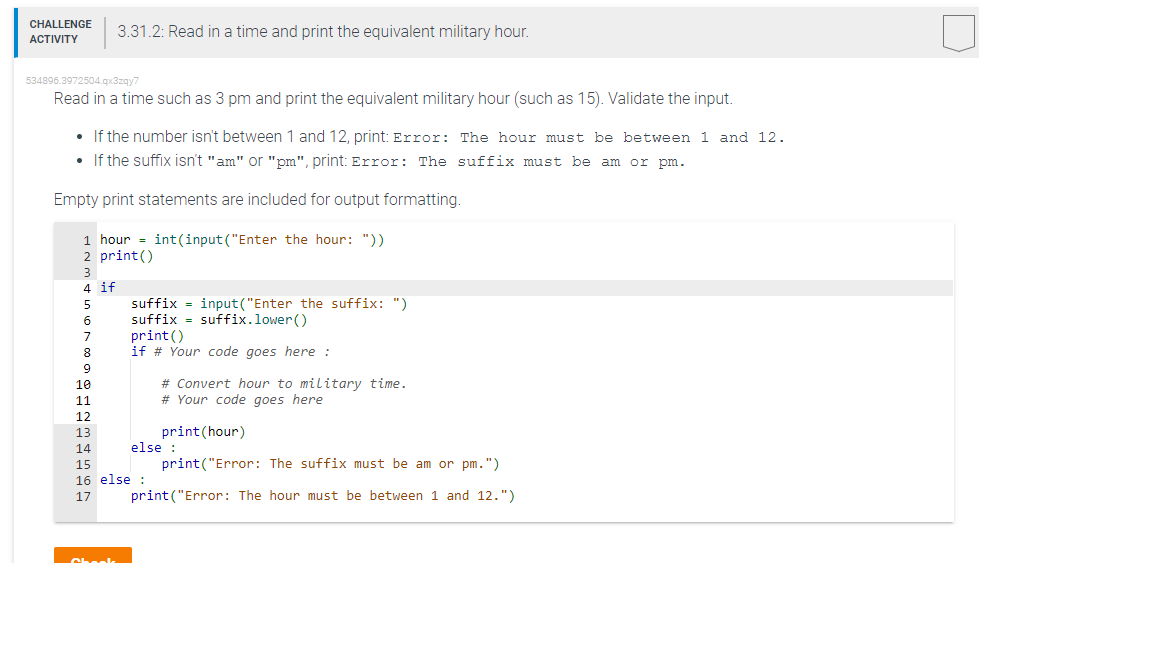 Solved 3.31.2: Read in a time and print the equivalent | Chegg.com