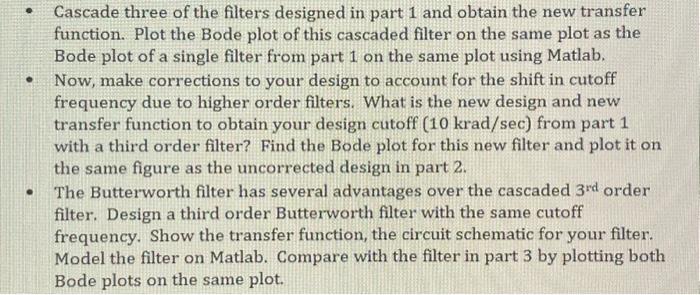 Solved Cascade three of the filters designed in part 1 and | Chegg.com