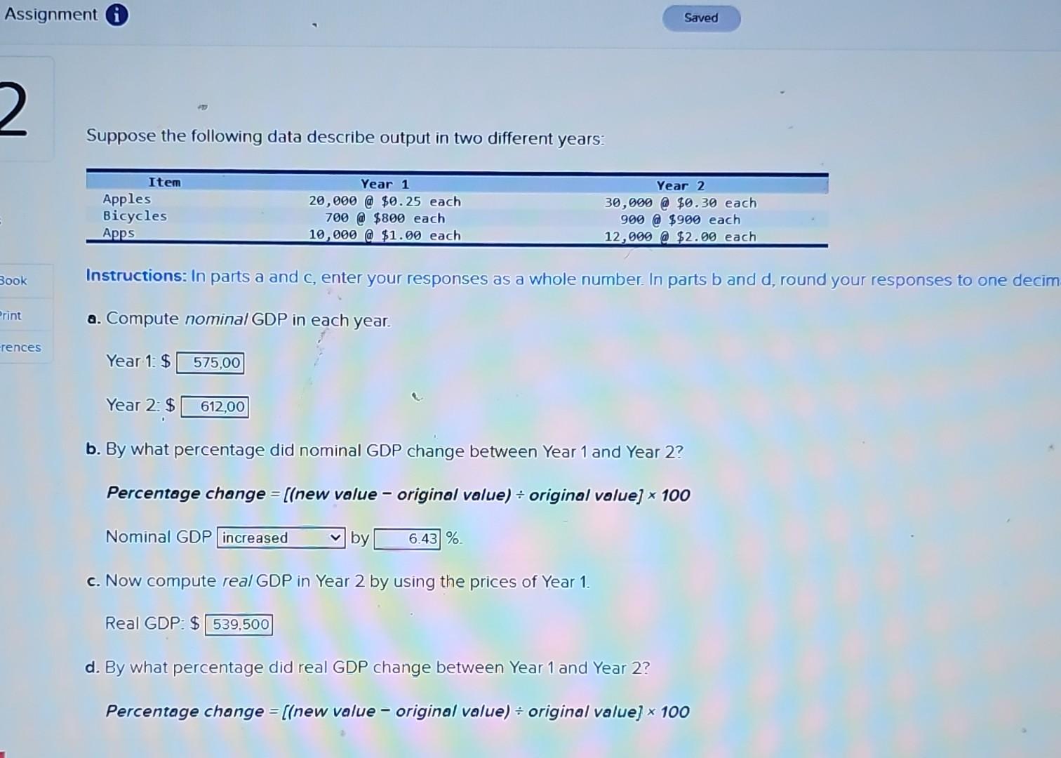Solved Suppose the following data describe output in two | Chegg.com