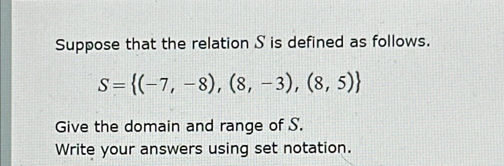 Solved Suppose that the relation S ﻿is defined as | Chegg.com