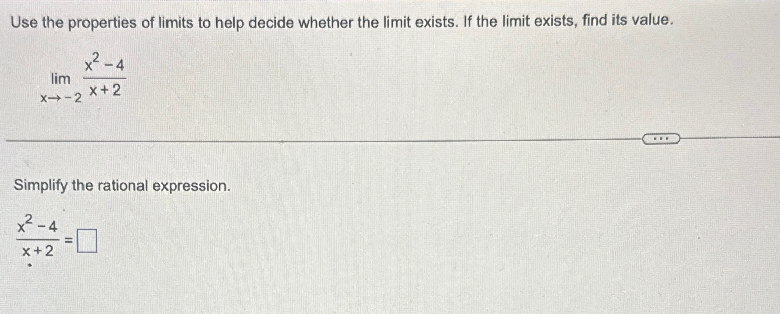 Solved Use the properties of limits to help decide whether | Chegg.com