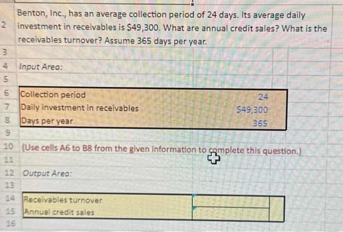 Solved Benton, Inc., has an average collection period of 24 | Chegg.com