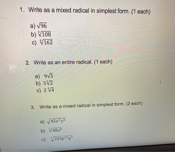 Solved 1. Write as a mixed radical in simplest form. (1 | Chegg.com