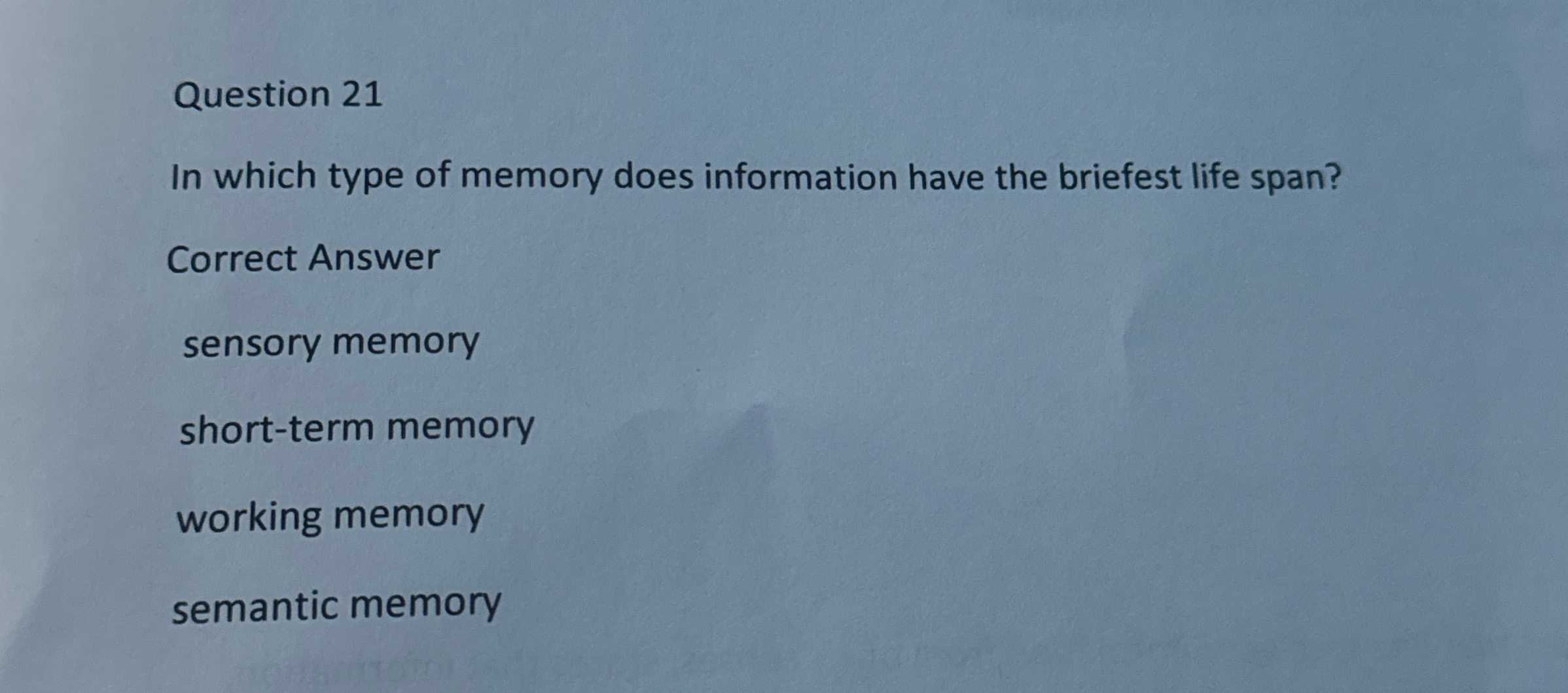 Solved Question 21In which type of memory does information | Chegg.com