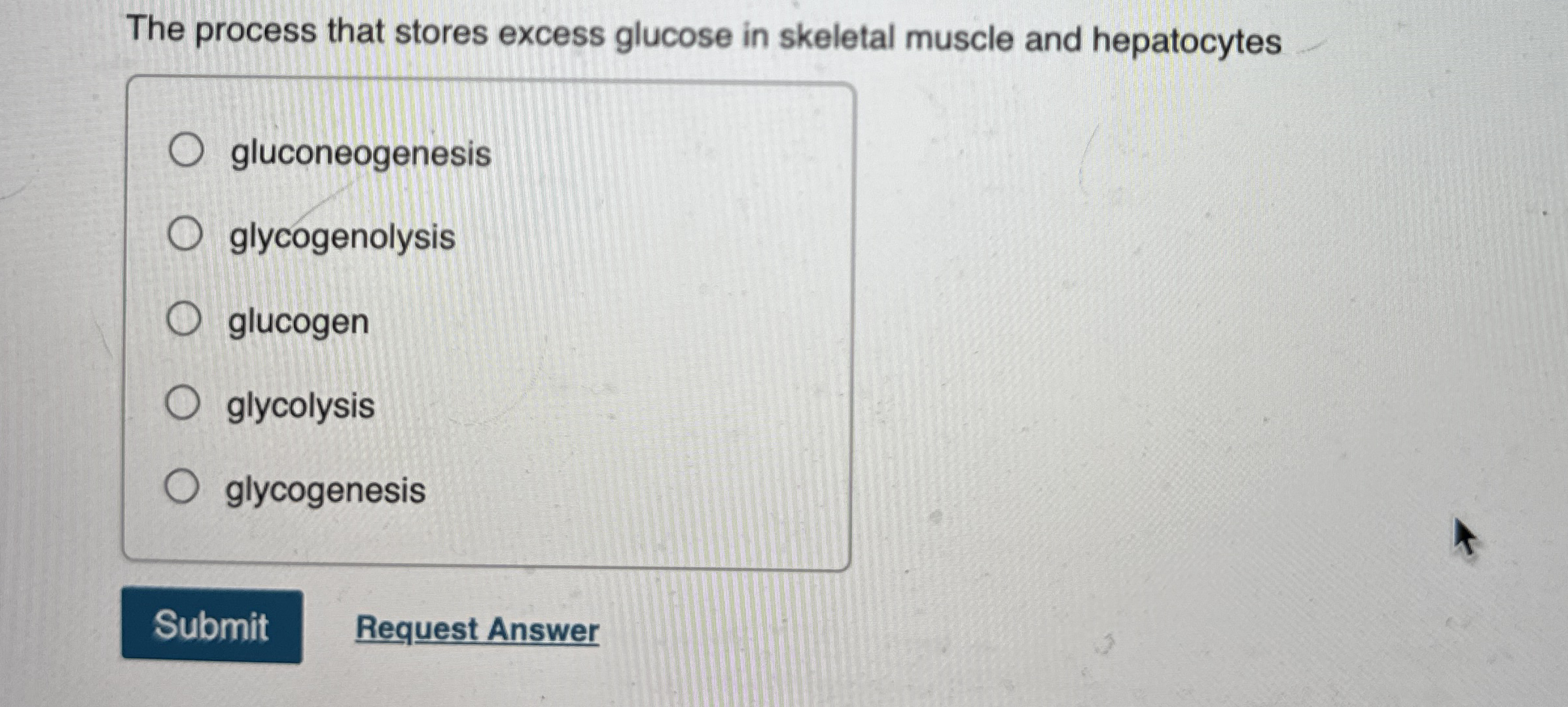 Solved The process that stores excess glucose in skeletal | Chegg.com