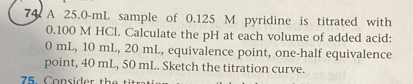 A 25.0-mL ﻿sample of 0.125M ﻿pyridine is titrated | Chegg.com