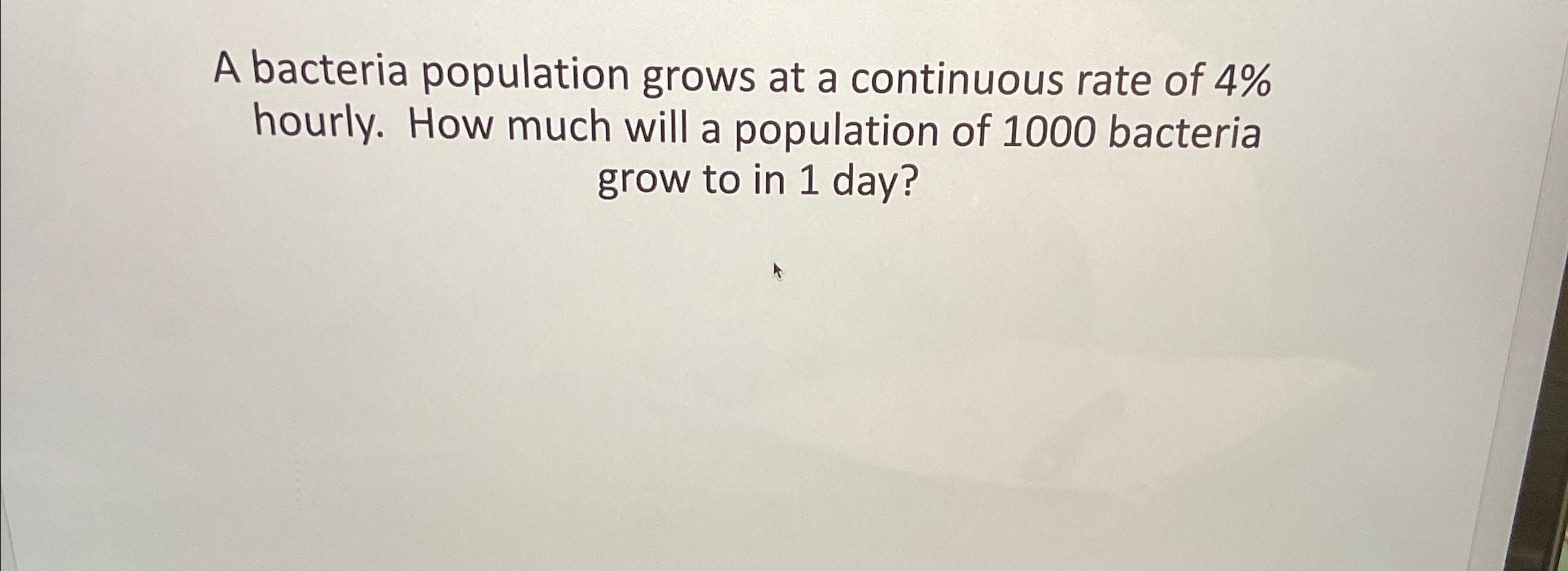 Solved A bacteria population grows at a continuous rate of | Chegg.com