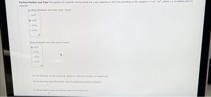 Solved Particle Position and Time The position of a particle | Chegg.com