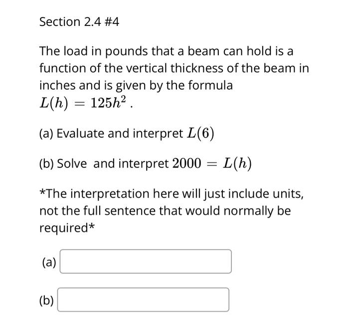 Solved The load in pounds that a beam can hold is a function | Chegg.com