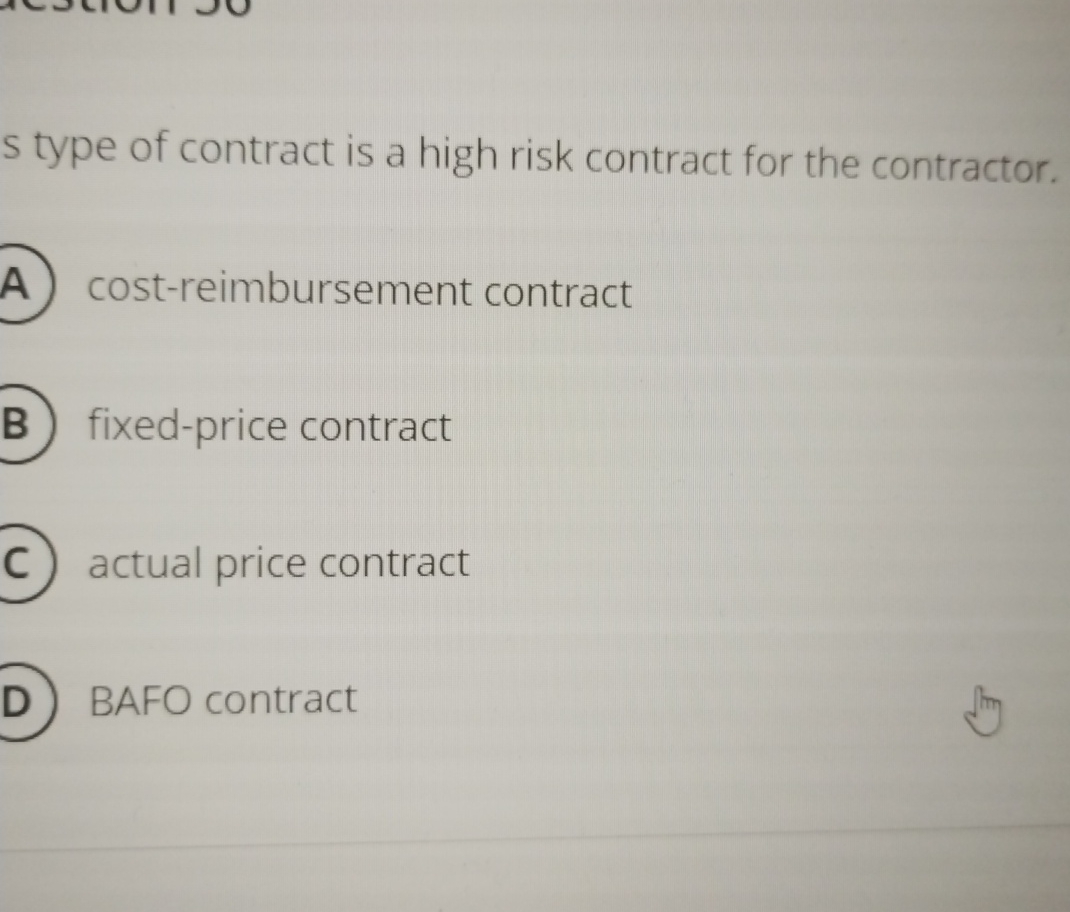 Solved s type of contract is a high risk contract for the | Chegg.com