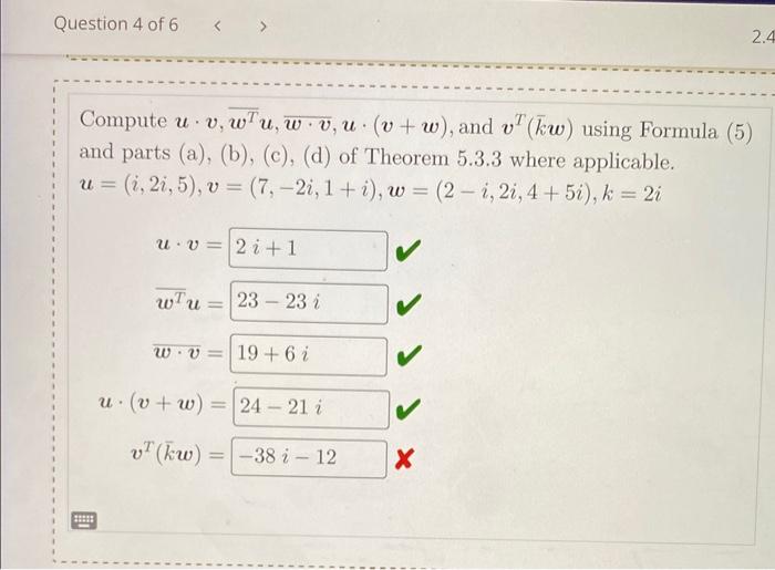 Solved Compute u⋅v,wTu,w⋅v,u⋅(v+w), and vT(kˉw) using | Chegg.com