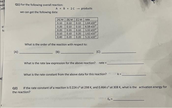 Solved Q1) For the following overall reaction: A+B+2C→ | Chegg.com