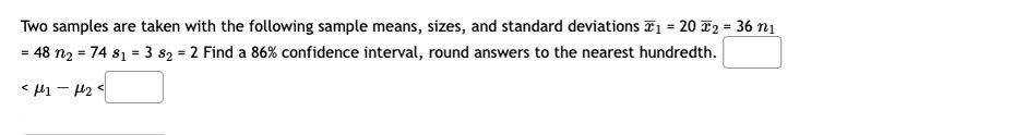 Solved Two samples are taken with the following sample | Chegg.com
