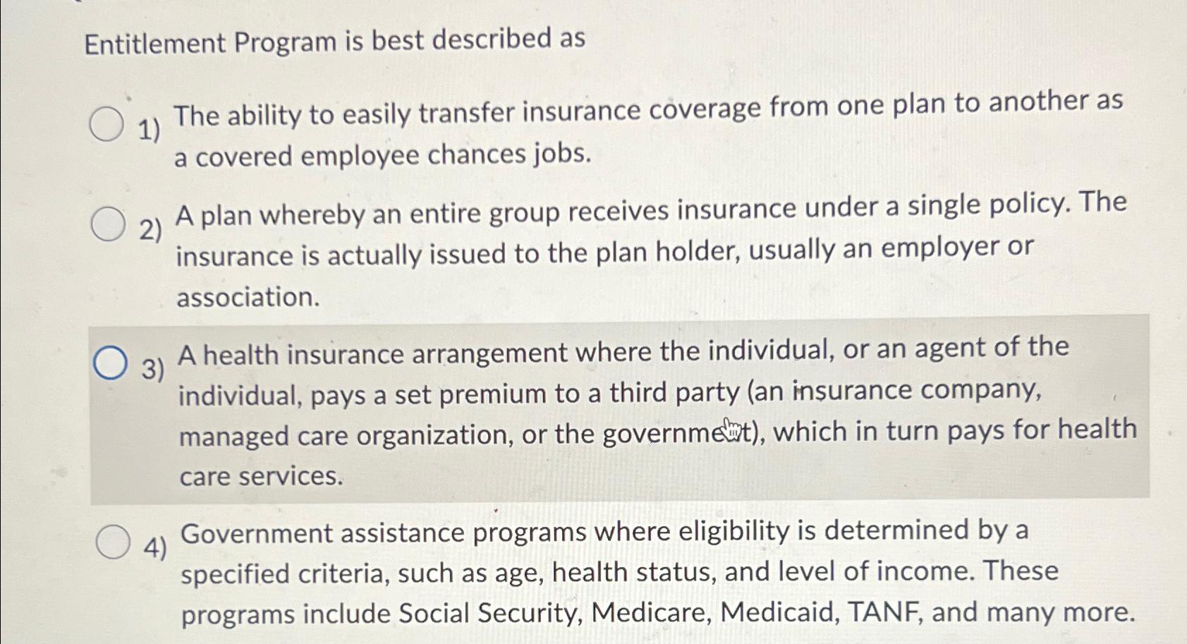 Solved Entitlement Program is best described asThe ability | Chegg.com