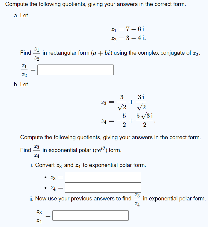 Solved Compute the following quotients, giving your answers | Chegg.com