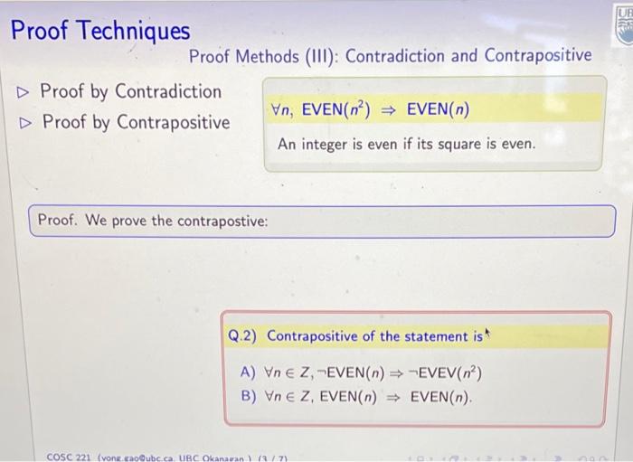 Solved Proof Techniques Proof Methods (III): Contradiction | Chegg.com