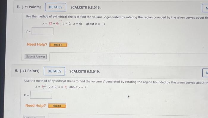 Solved [-/1 Points] SCALCET8 6.3.016. Use the method of | Chegg.com
