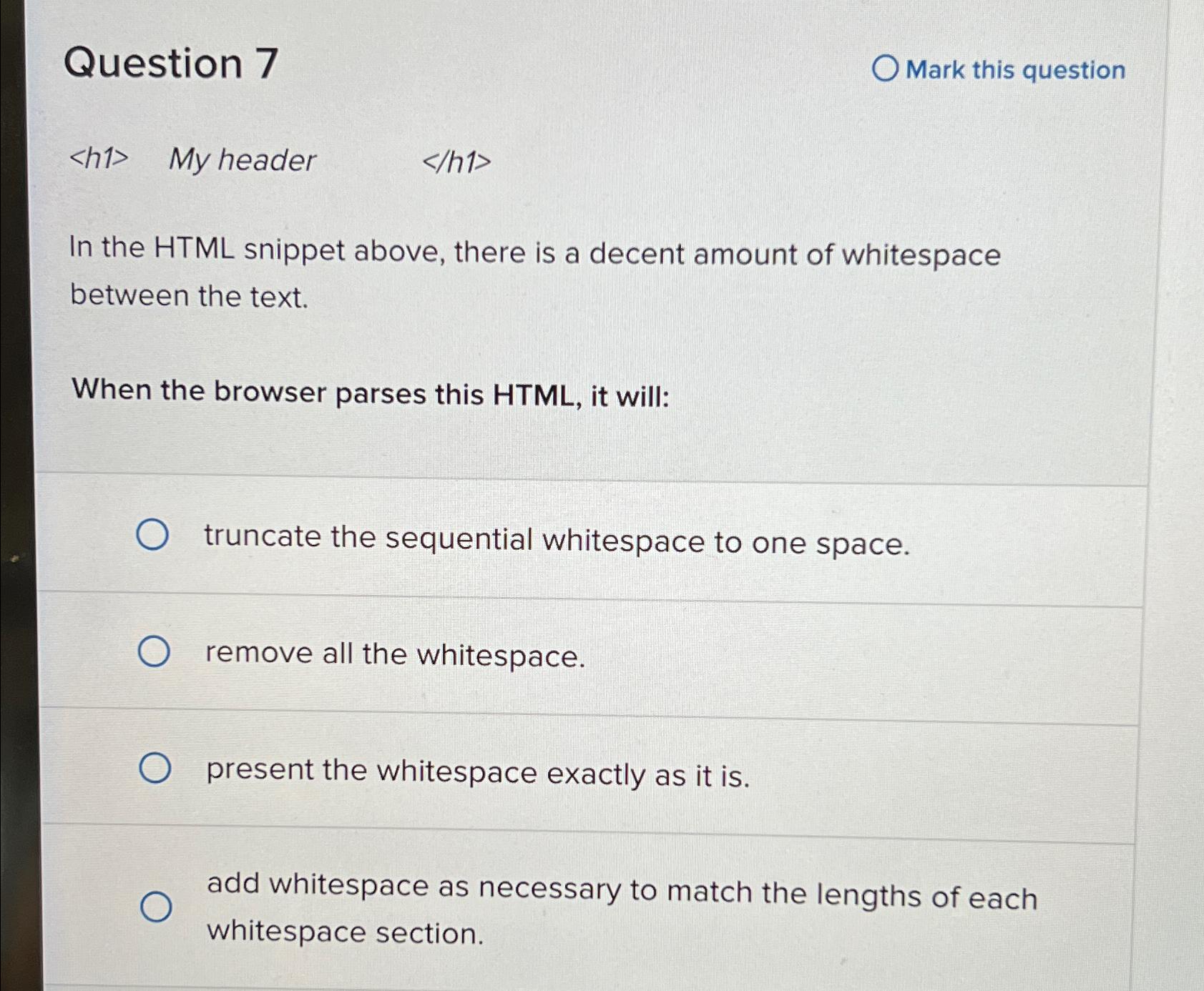 Solved Question 7Mark this questionIn the HTML snippet | Chegg.com