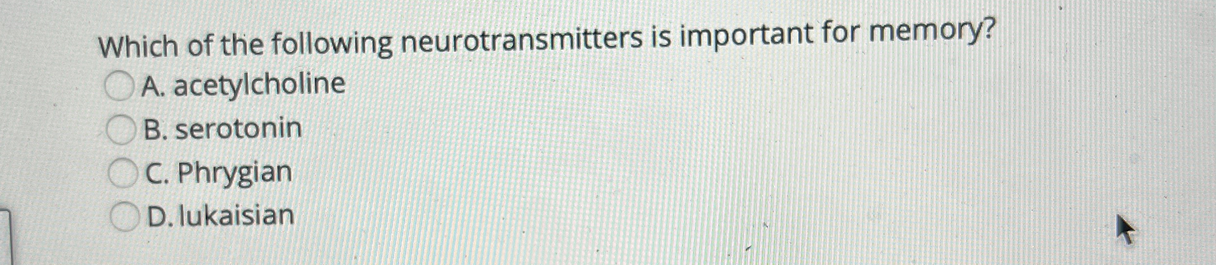 Solved Which of the following neurotransmitters is important | Chegg.com