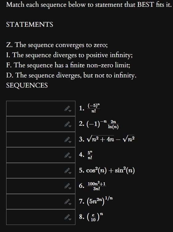 Solved Match each sequence below to statement that BEST fits | Chegg.com