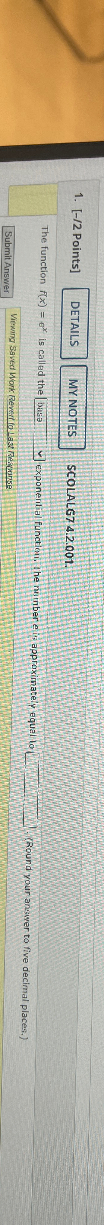 Solved [-/2 ﻿Points] ﻿SCOLALG7 4.2.001.The function | Chegg.com