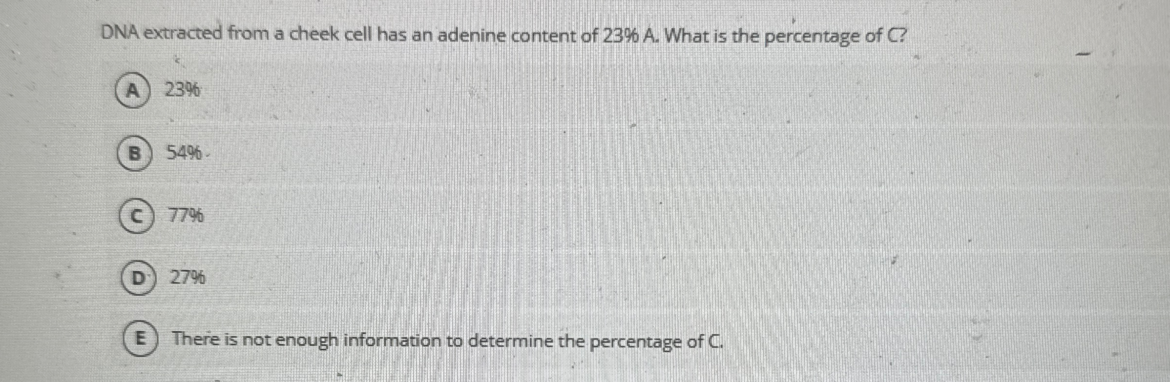 Solved DNA extracted from a cheek cell has an adenine | Chegg.com
