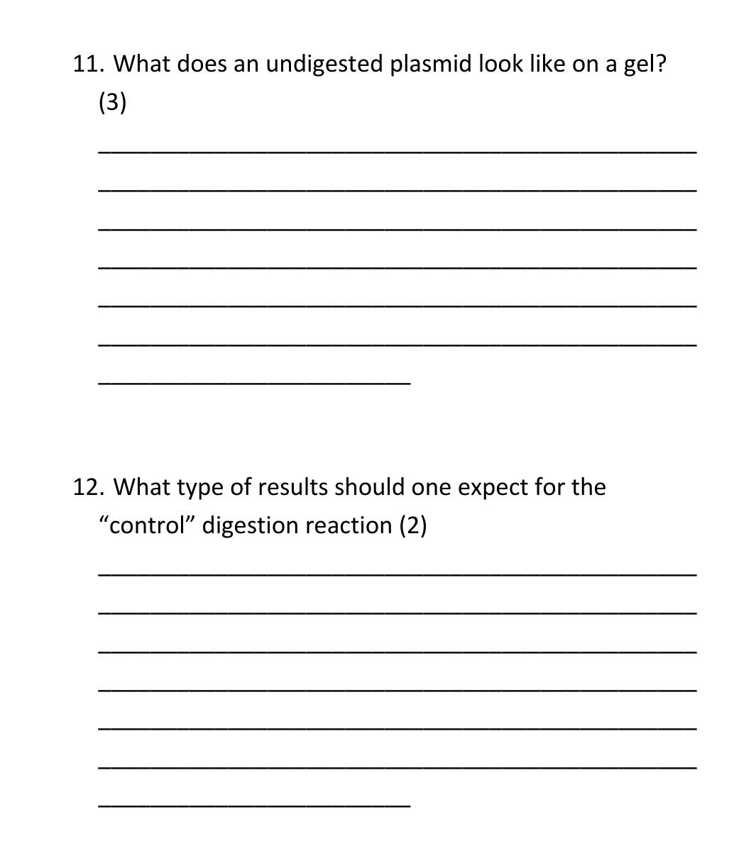 11. What does an undigested plasmid look like on a | Chegg.com