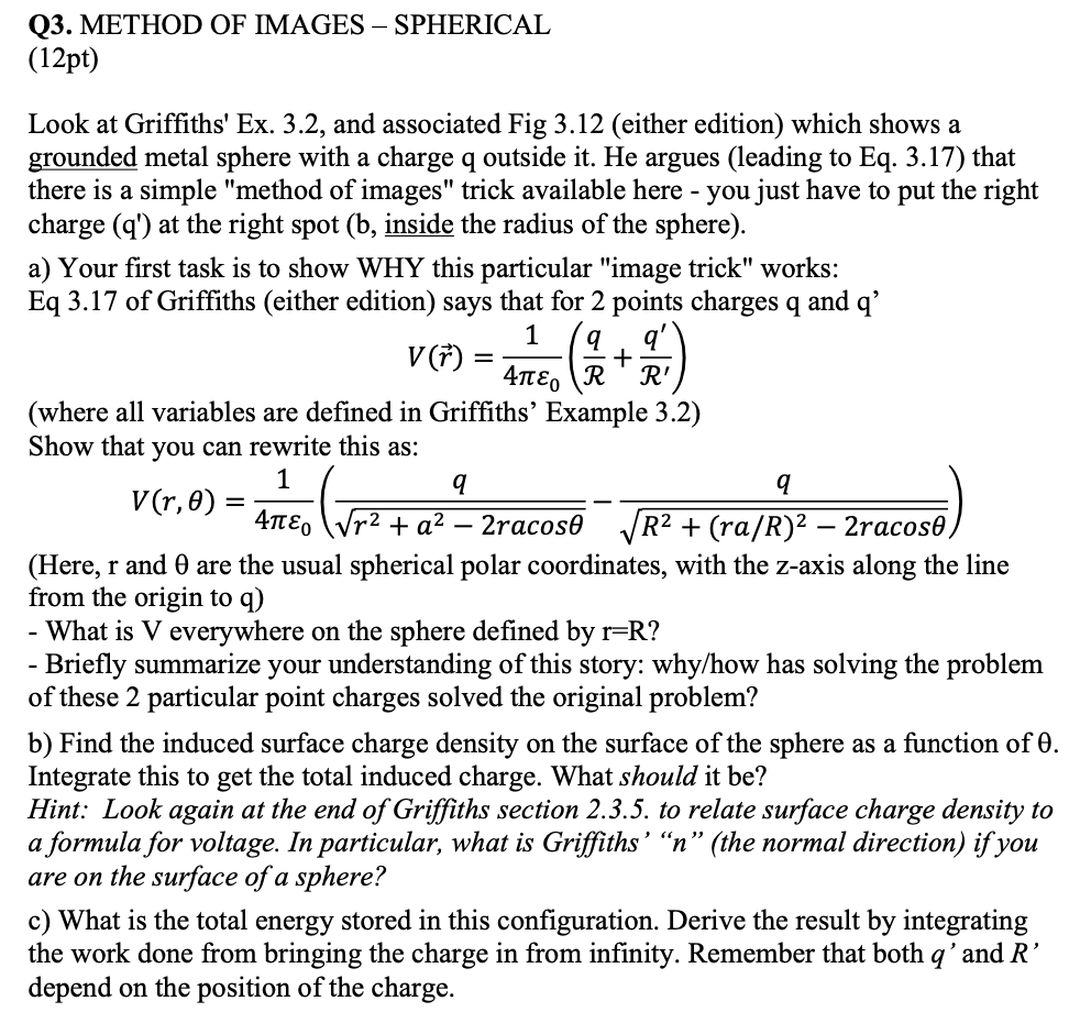 Solved Q3. ﻿METHOD OF IMAGES - ﻿SPHERICAL(12pt)Look at | Chegg.com