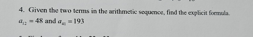 Solved Given the two terms in the arithmetic sequence, find | Chegg.com