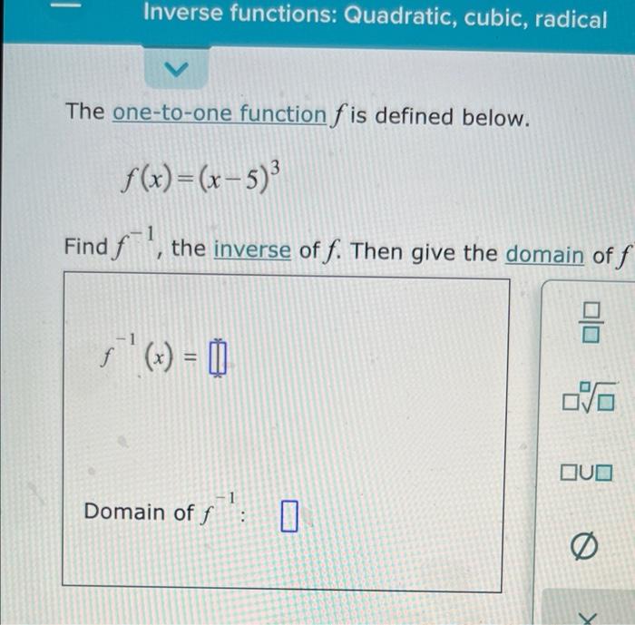 Solved | Inverse functions: Quadratic, cubic, radical V The | Chegg.com
