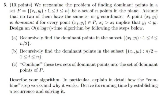 Solved (10 points) We reexamine the problem of finding | Chegg.com