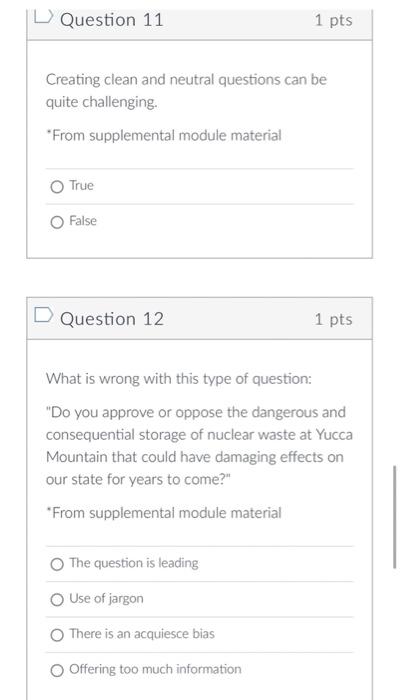 Question 11 1 pts Creating clean and neutral | Chegg.com
