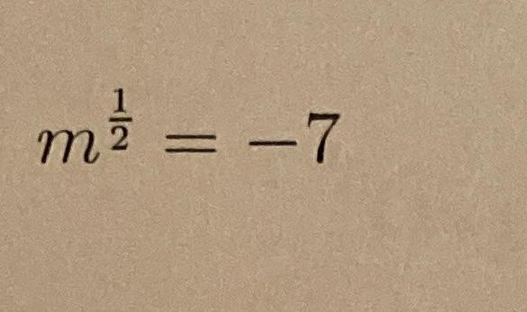 Solved m² = – 7 m = | Chegg.com