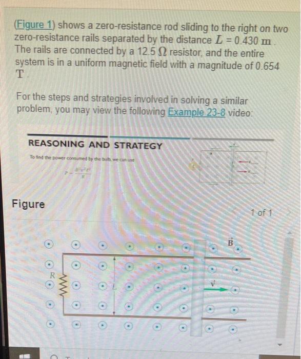 Solved (Figure 1) shows a zero-resistance rod sliding to the | Chegg.com