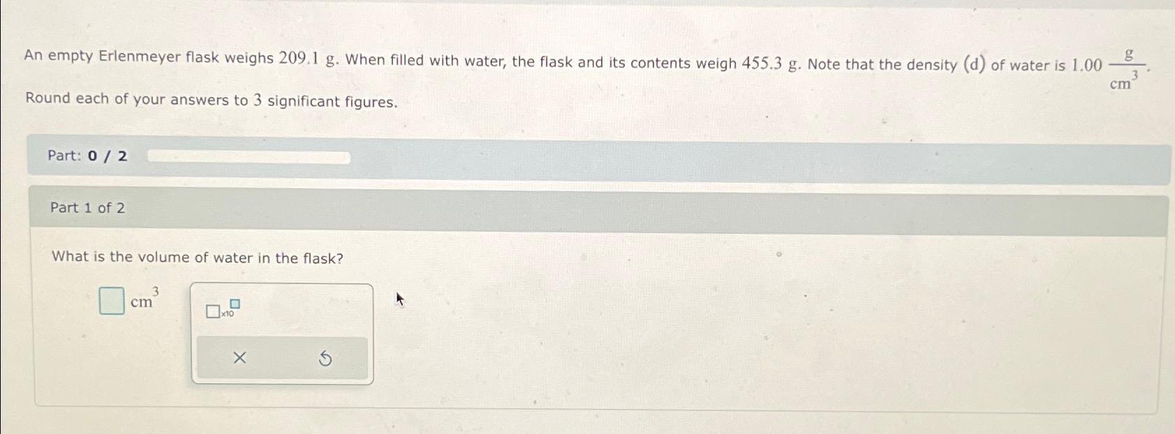 Solved An empty Erlenmeyer flask weighs 209.1g. When filled | Chegg.com