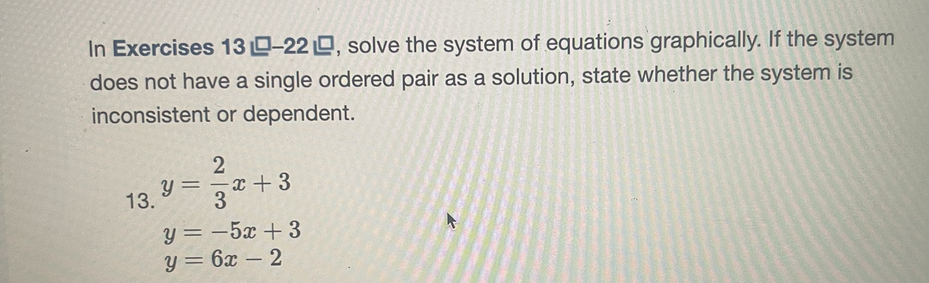 Solved In Exercises 13–22, ﻿solve the system of equations | Chegg.com