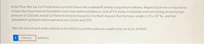 In the Pixar film, Up. Carl Fredrickson turns his | Chegg.com