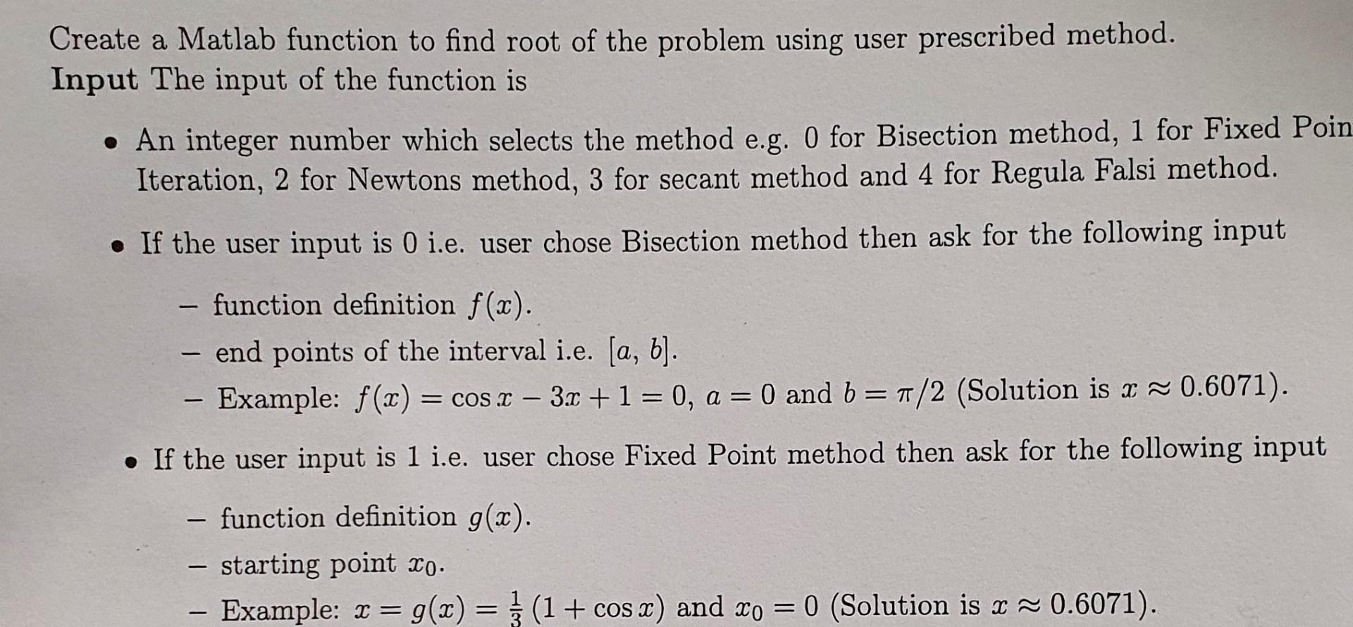 Solved Create a Matlab function to find root of the problem | Chegg.com