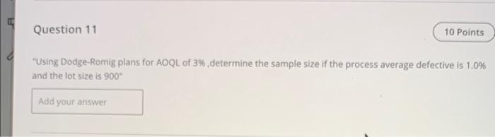 "Using Dodge-Romig plans for AOQL of 3%, determine | Chegg.com