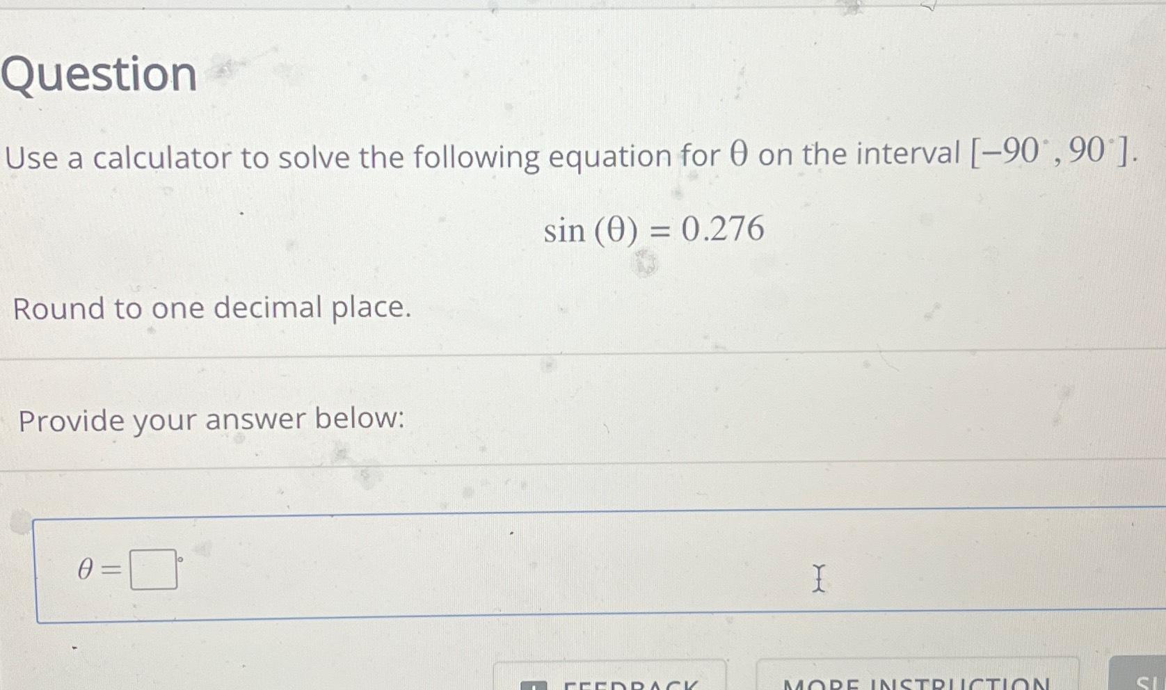 Solved QuestionUse a calculator to solve the following | Chegg.com