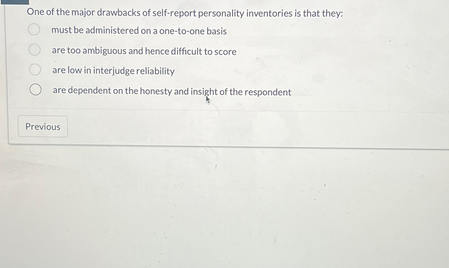 Solved One of the major drawbacks of self-report personality | Chegg.com