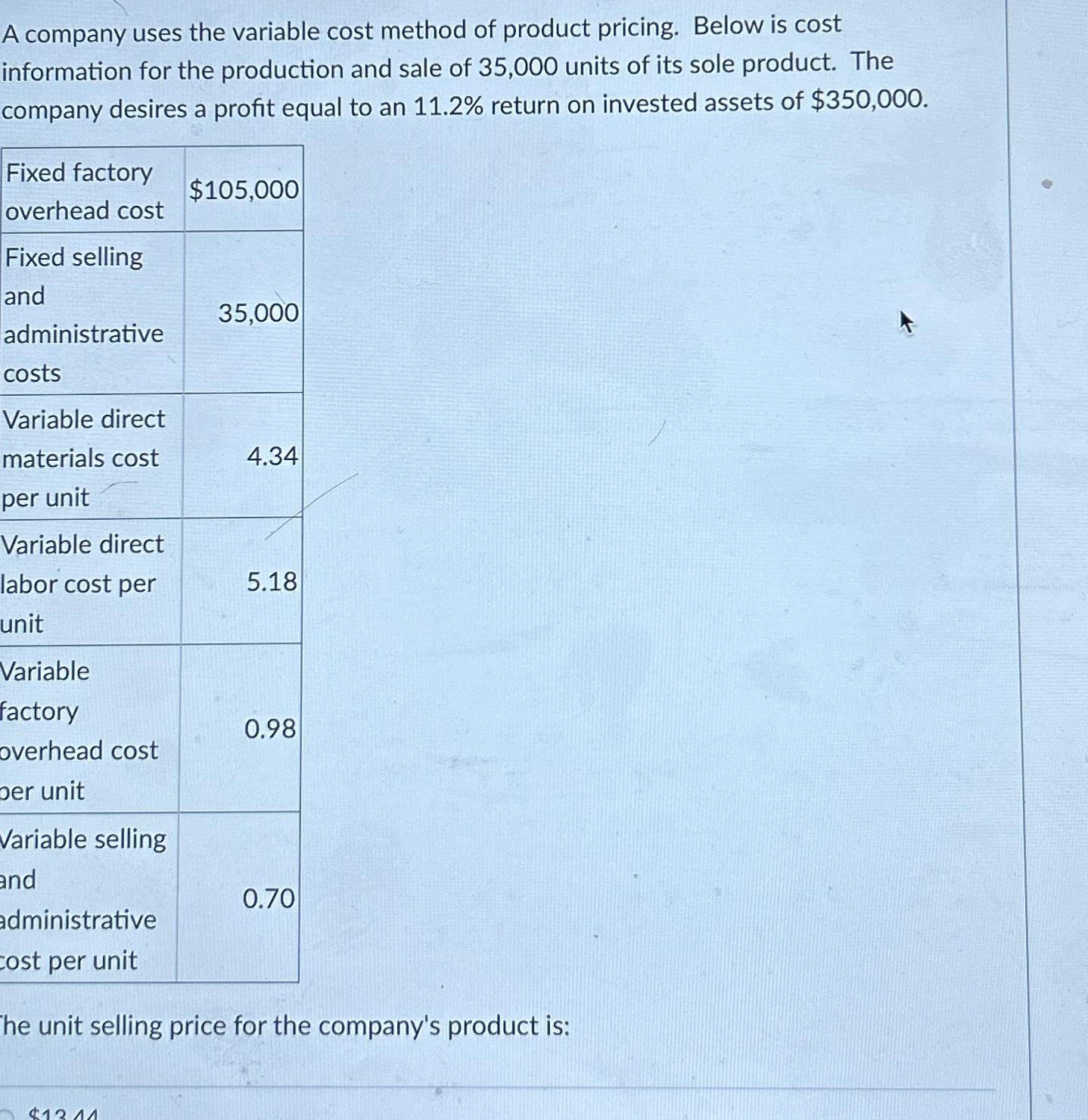 Solved A company uses the variable cost method of product | Chegg.com