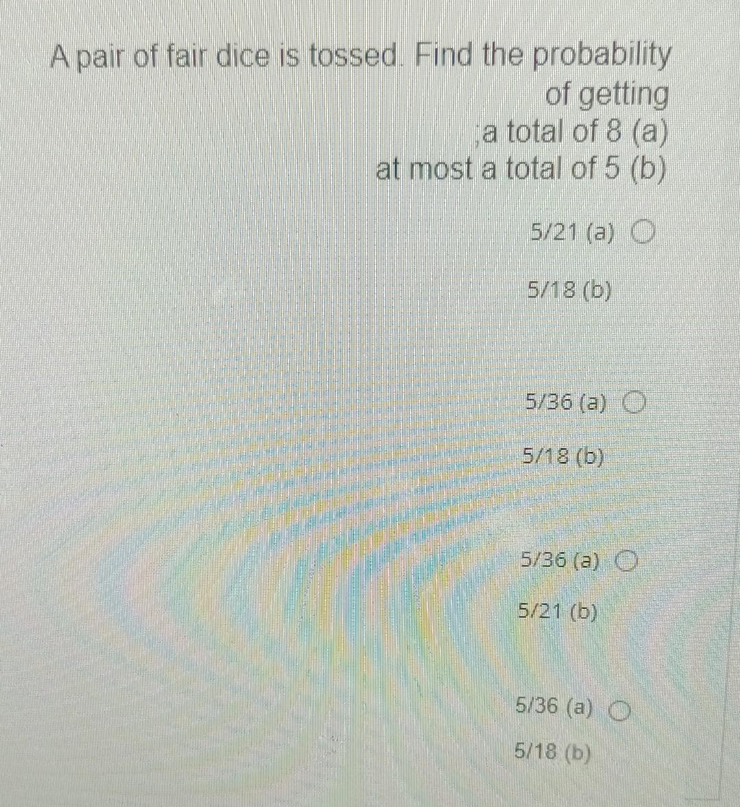 Solved A pair of fair dice is tossed. Find the probability | Chegg.com