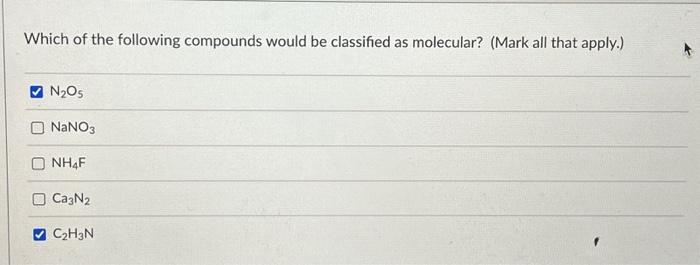 Solved Which of the following compounds would be classified | Chegg.com