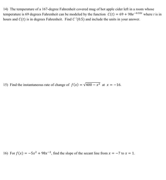 Solved 14) The temperature of a 167-degree Fahrenheit | Chegg.com